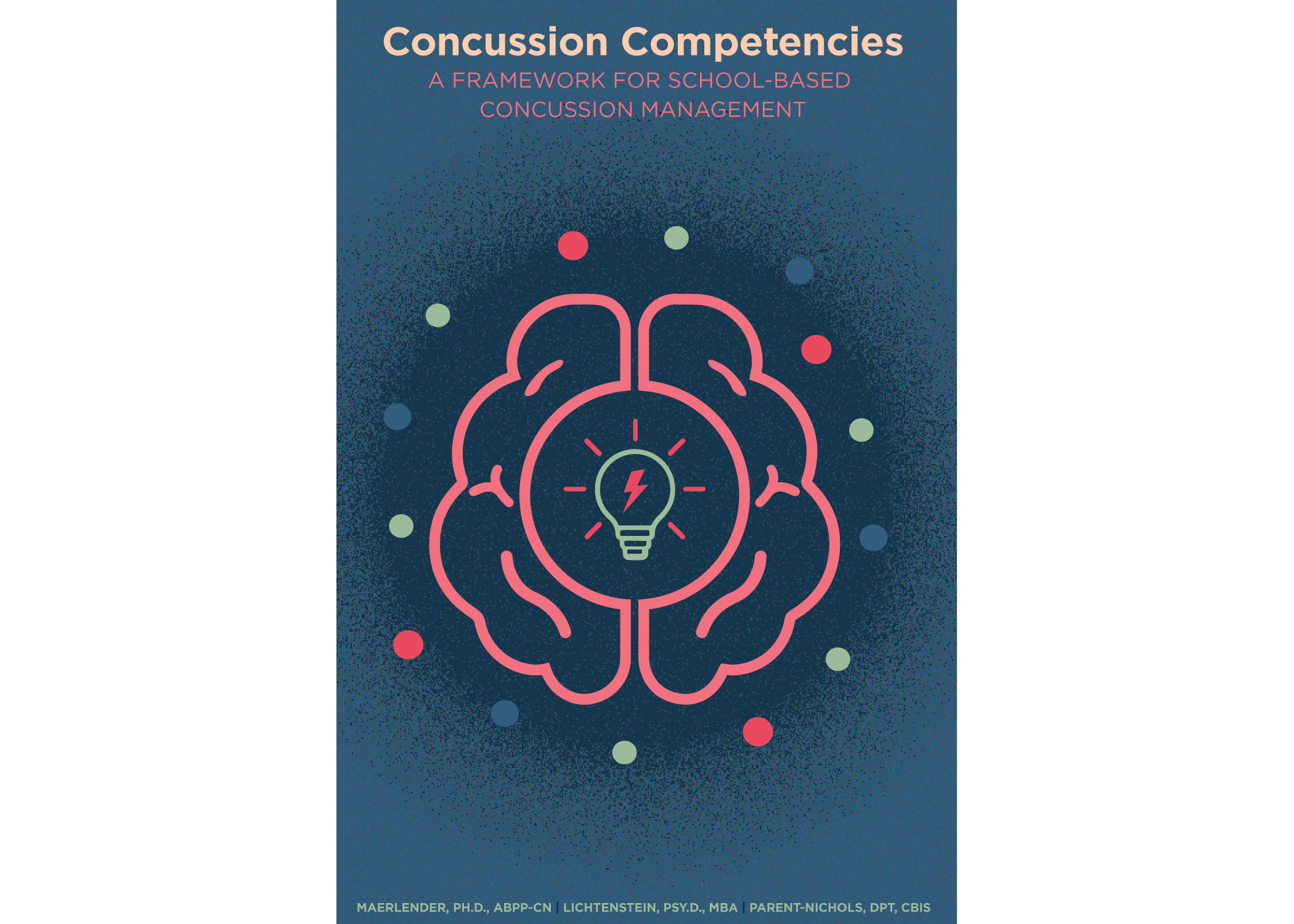 Concussion Competencies: A framework for school-based concussion ...
